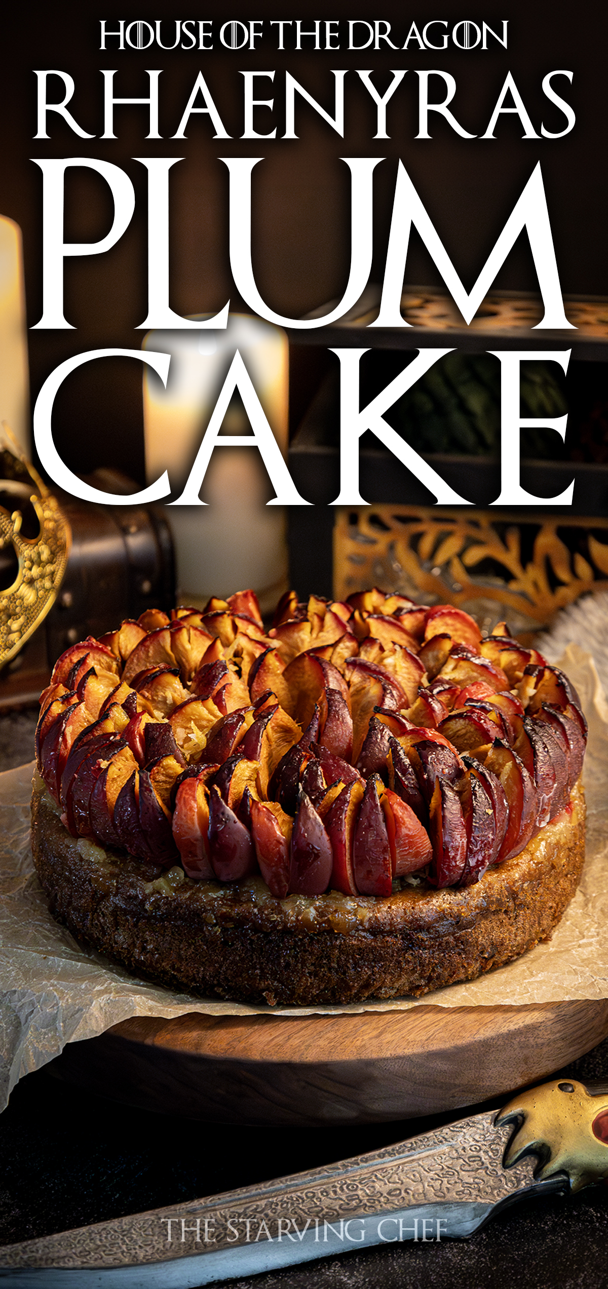 Rhaenyra's Plum Cake | Game of Thrones Inspired Recipes - The Starving Chef